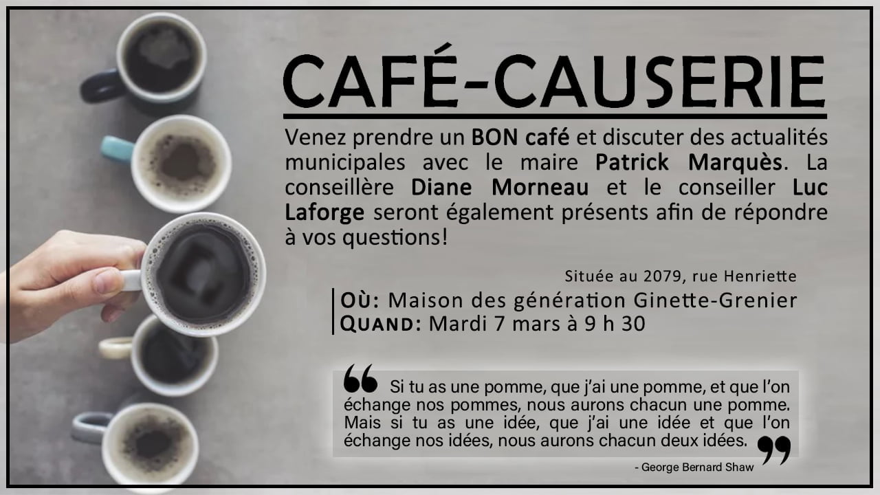 Invitation au café-causerie du 7 mars 2023 – Ville de Carignan
